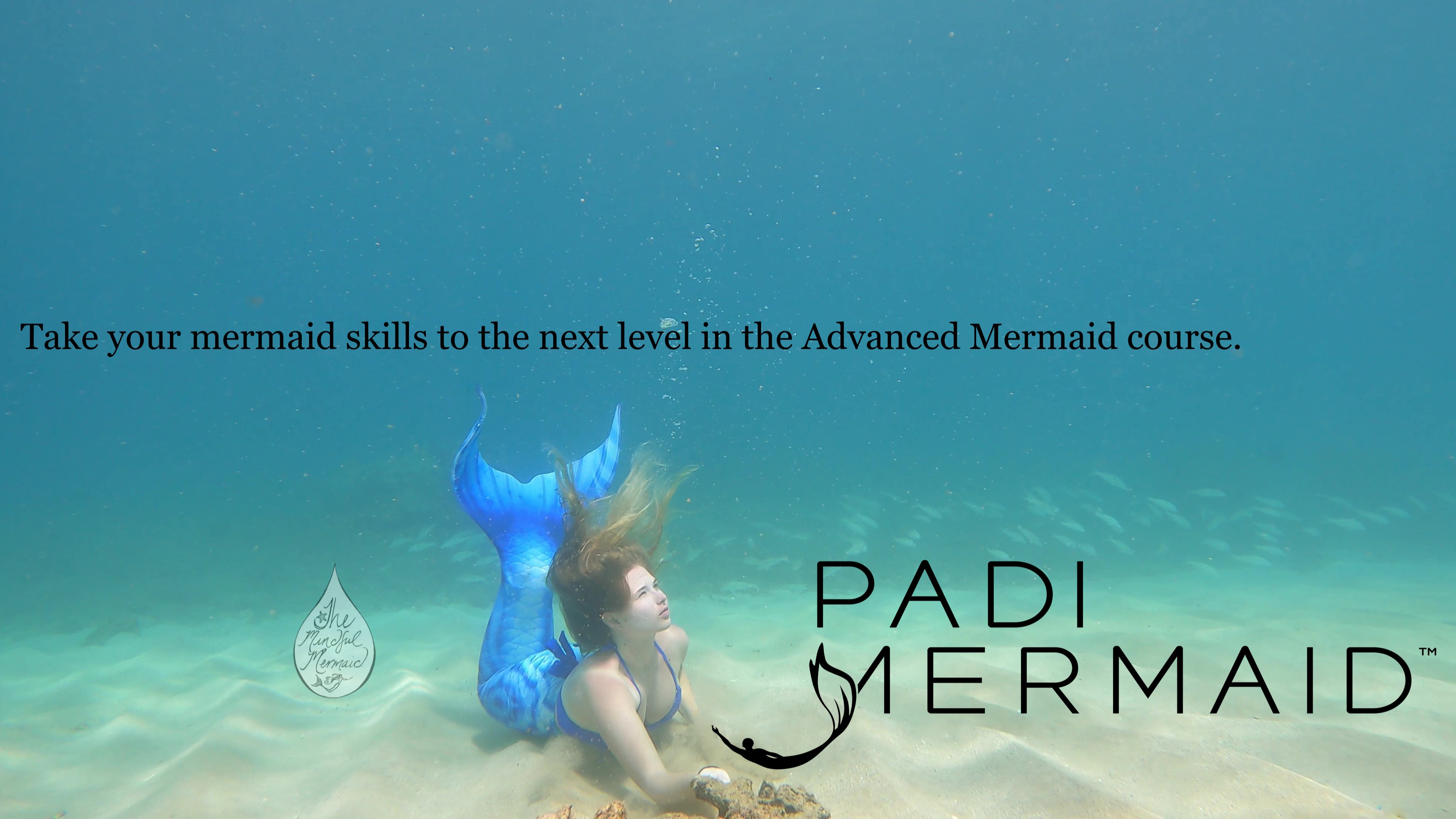 Take your mermaid skills to the next level.edits | The Mindful Mermaid